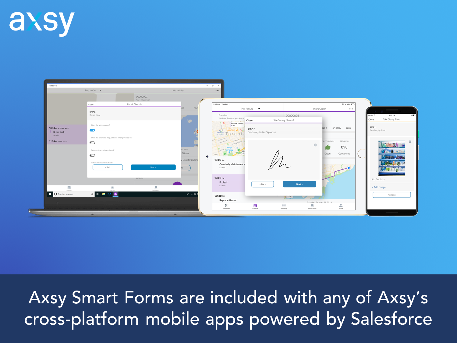 inlcluded with axsy s mobile apps powered by salesforce