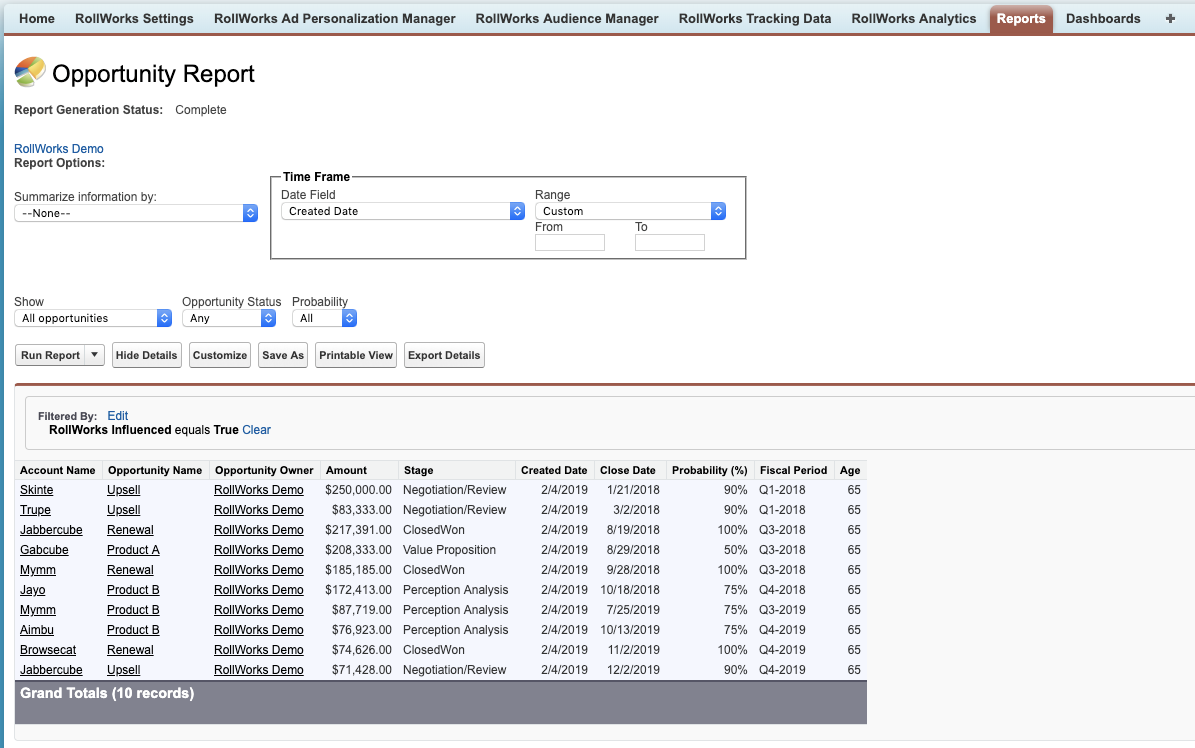 use the influenced opportunity report to see how your campaigns are impacting pipeline