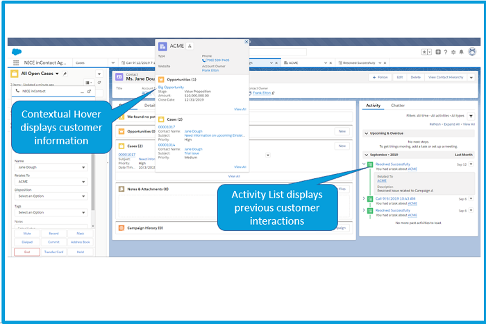 automatically show customer information and activity with each interaction