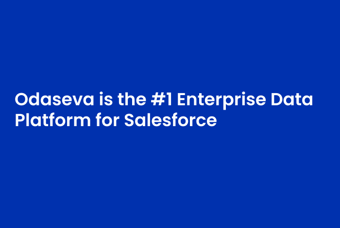 global industry leaders use odaseva to build a stronger salesforce data ...