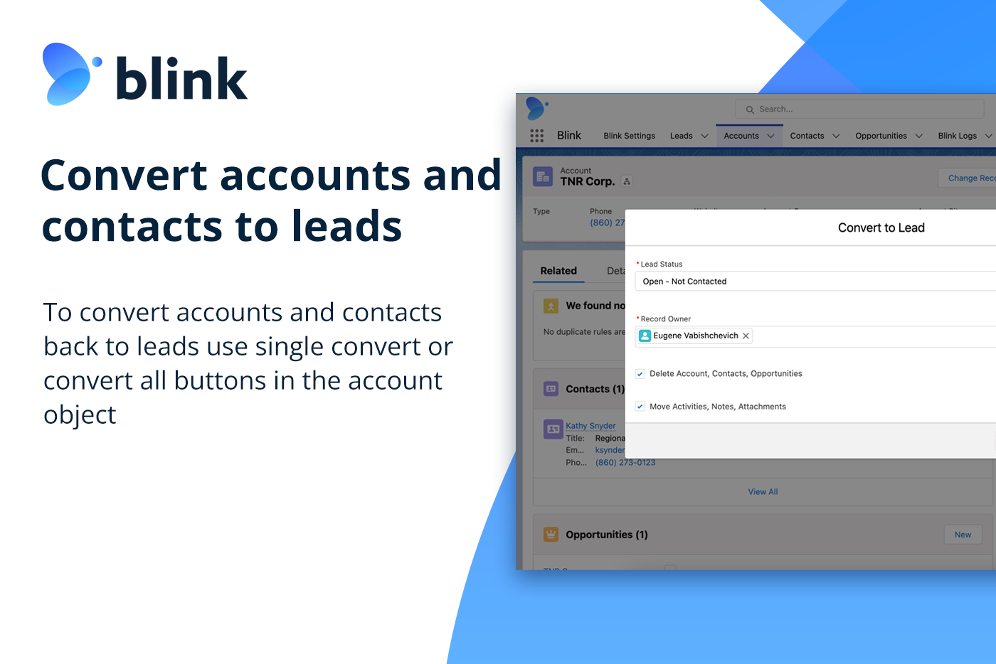 convert accounts and contacts back leads