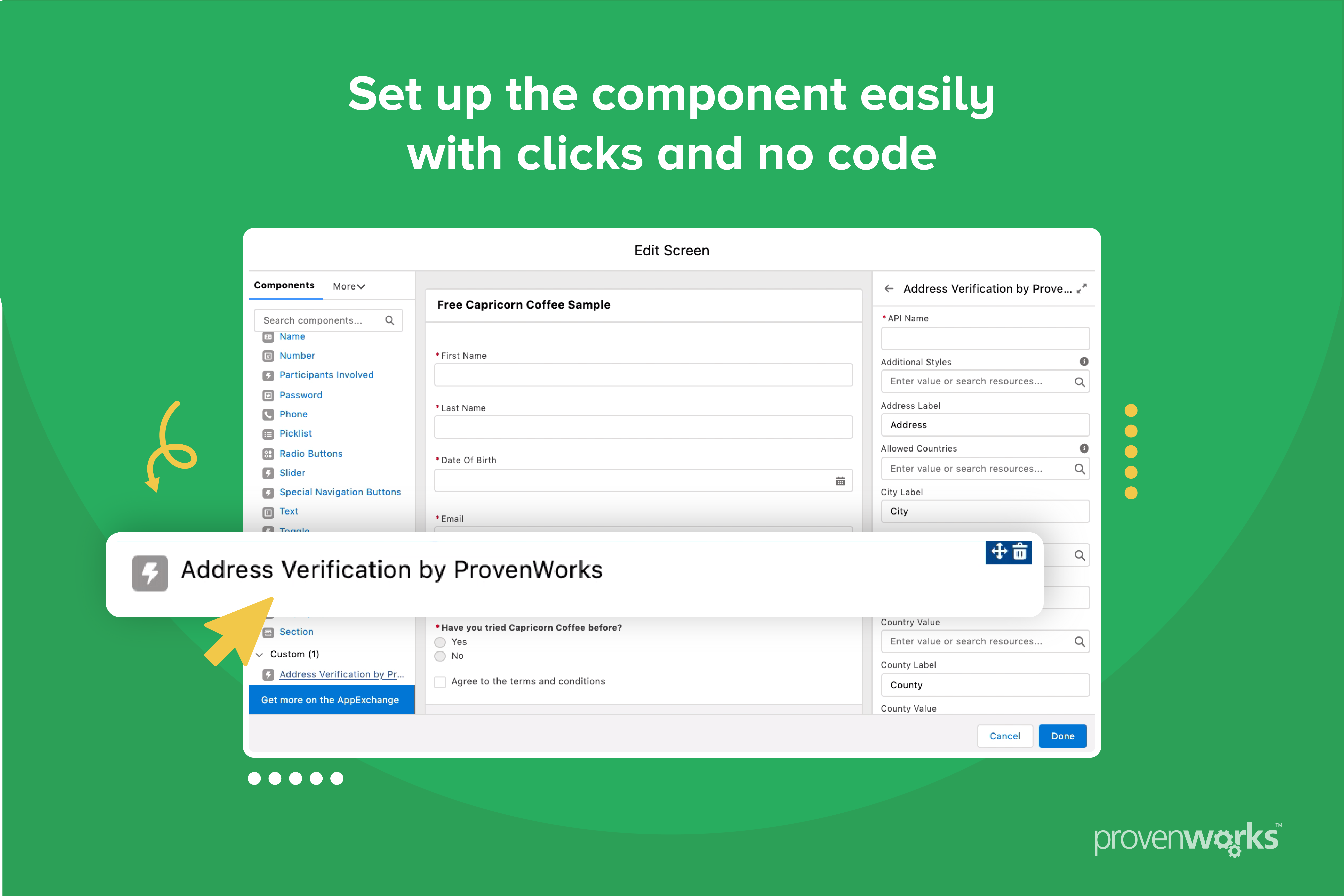 set up the component easily with clicks and no code