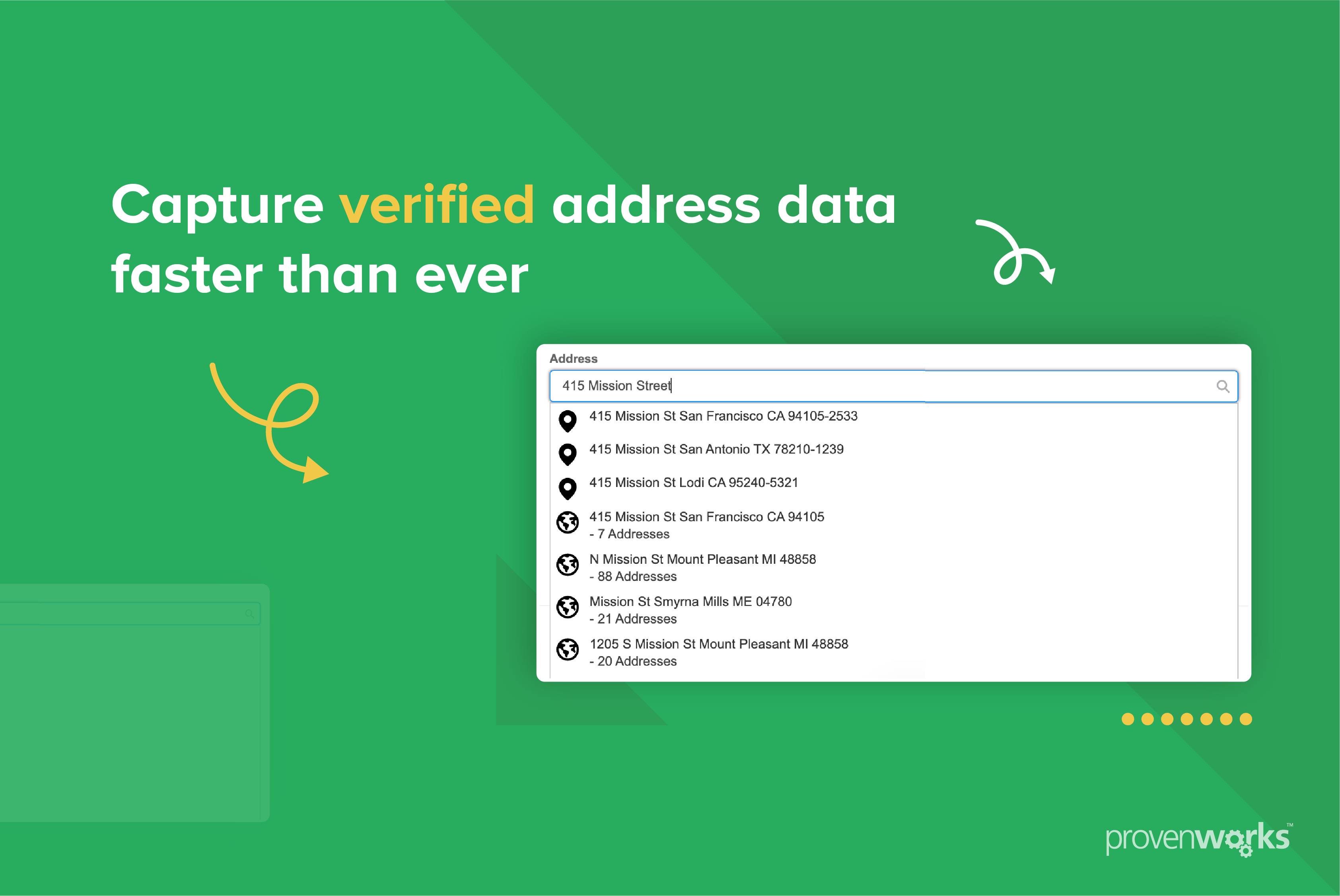 capture verified address data faster than ever