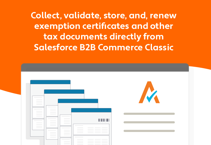 collect validate store and renew exemption certificates and other tax ...