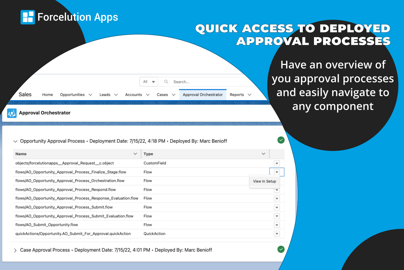 quick acces to deployed approval processes