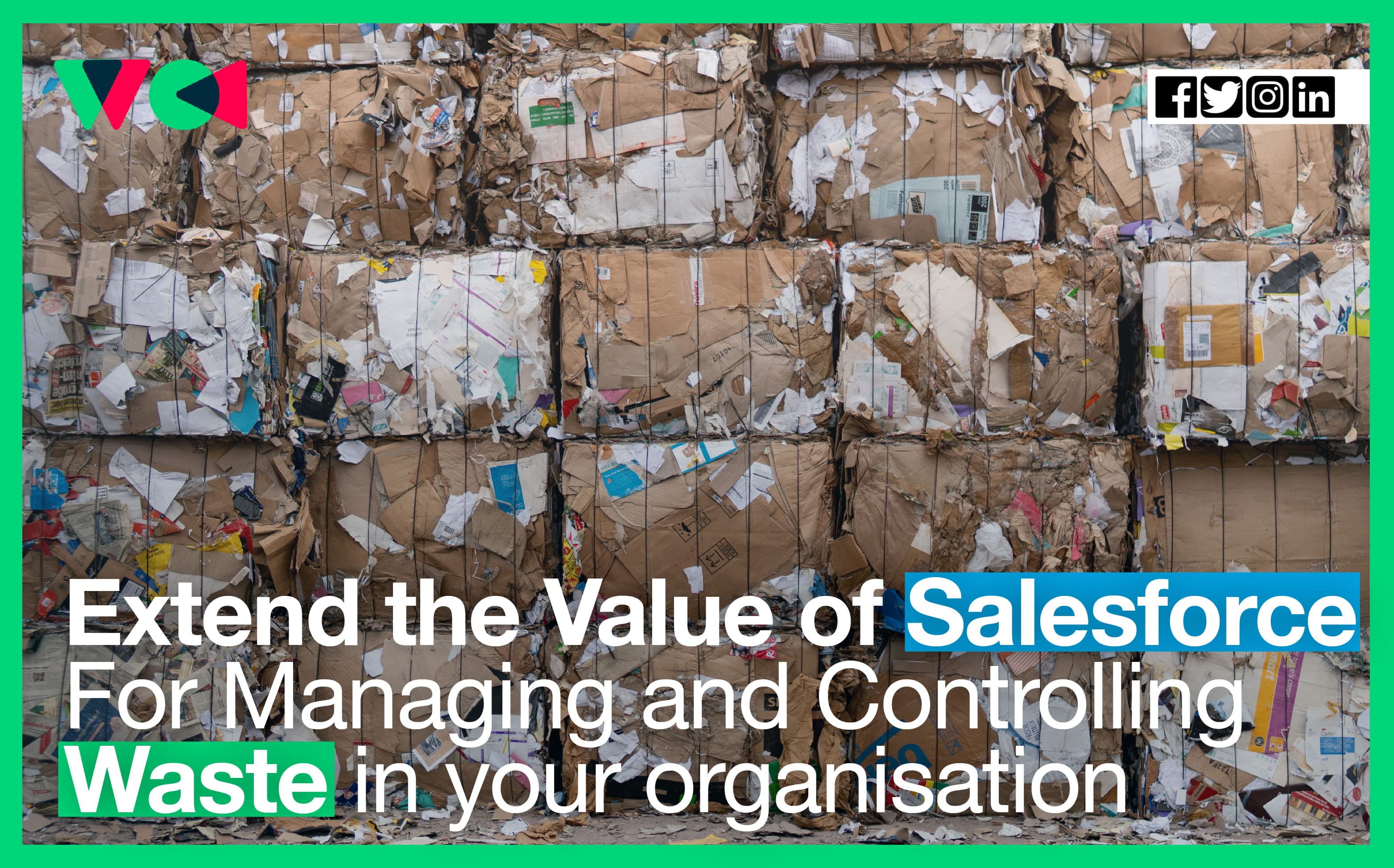 extend the value of salesforce for managing and controlling waste in ...