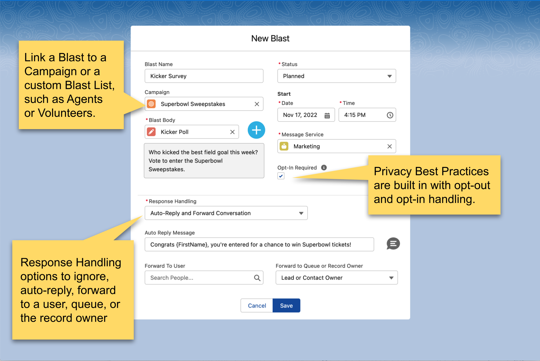 blasts are easy to set up with automated response handling