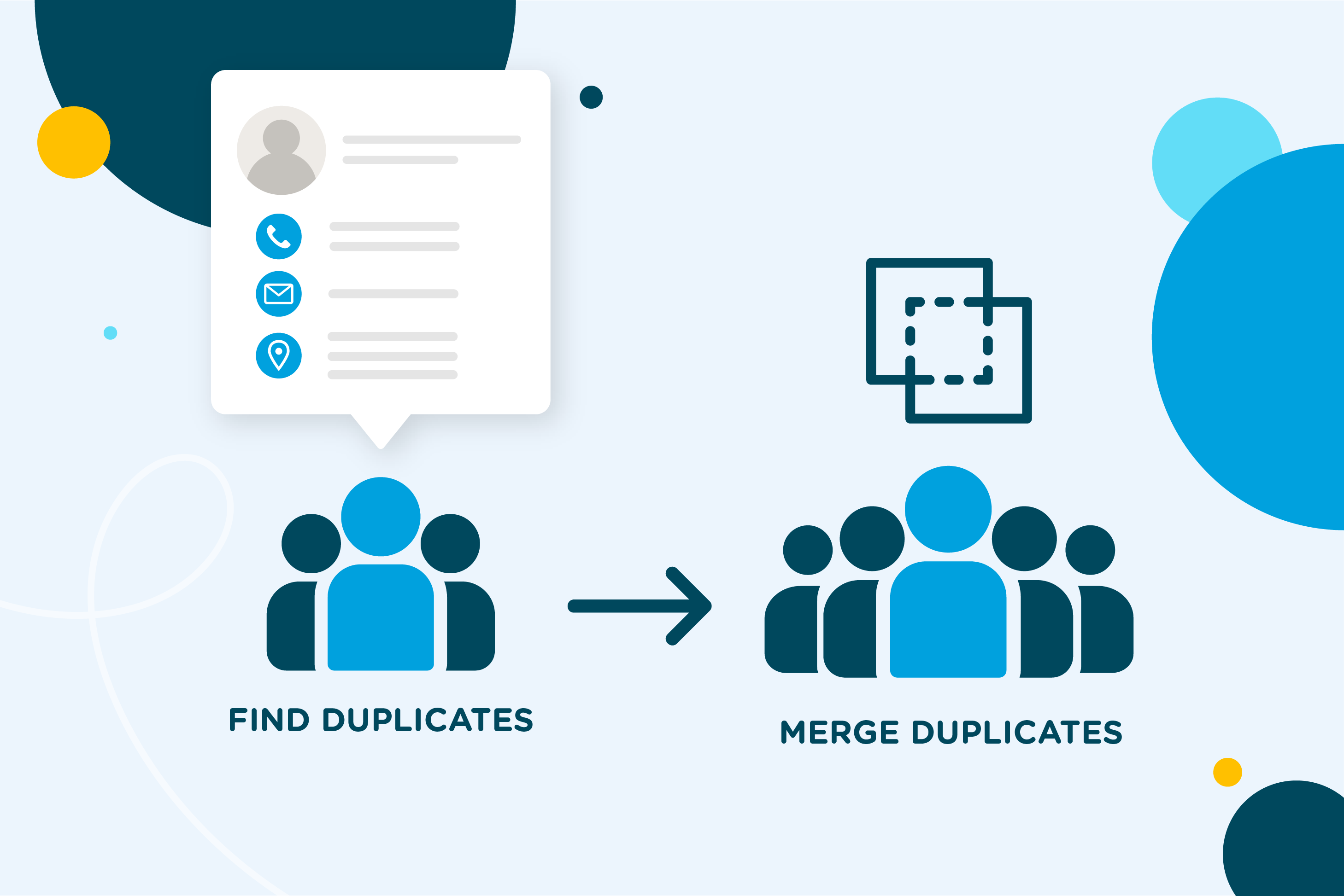 enhanced record matching prevents duplicating data