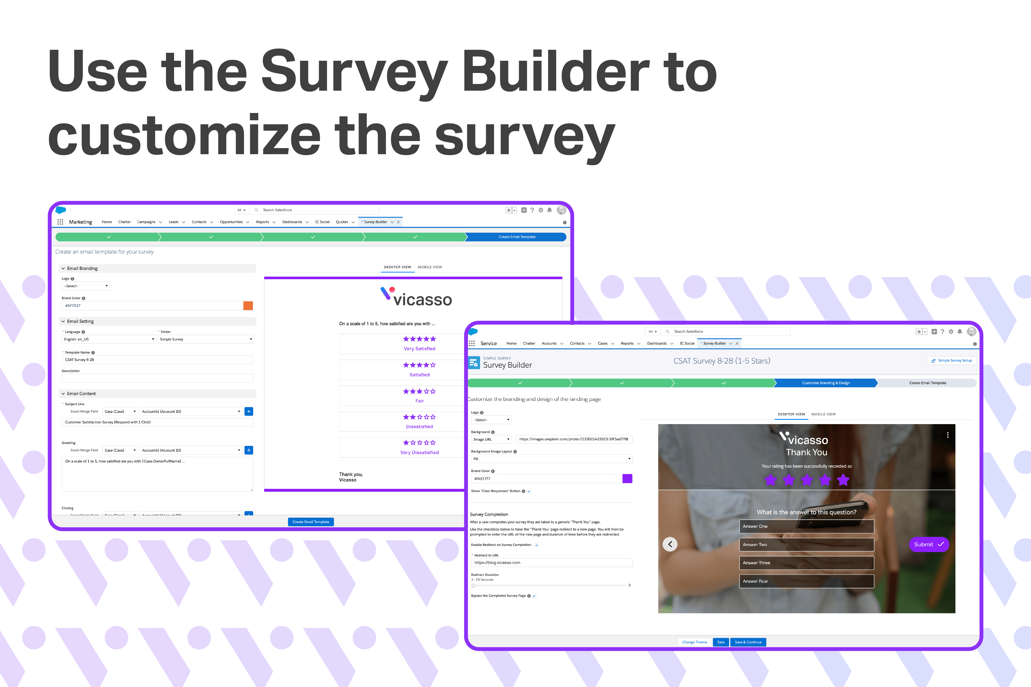 use the survey builder to customize the survey