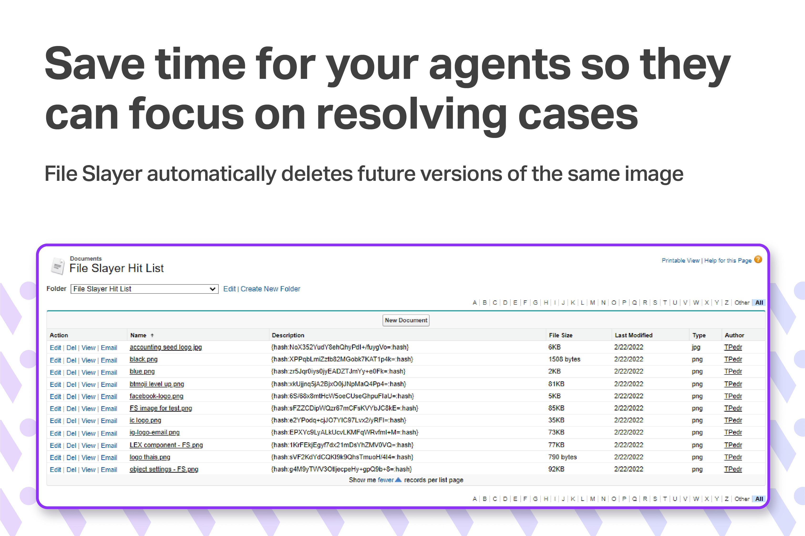 save time for your agents so they can focus on resolving cases