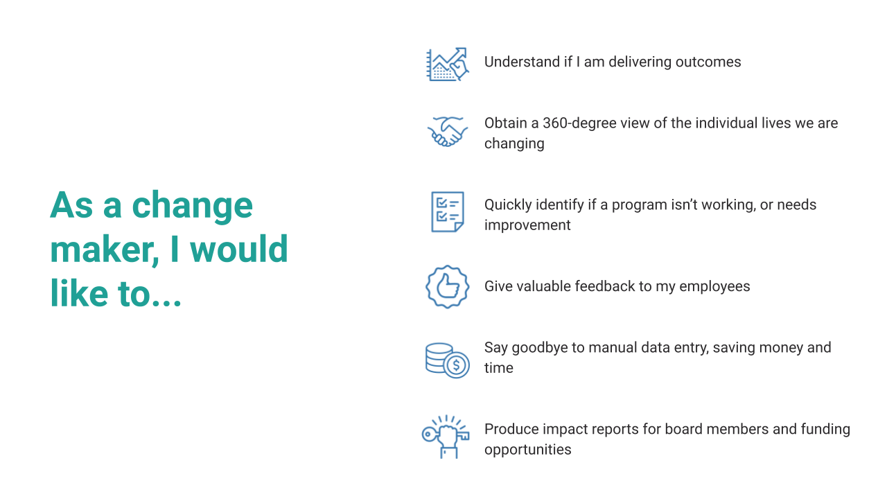 we can help change makers to create value from social impact measurement