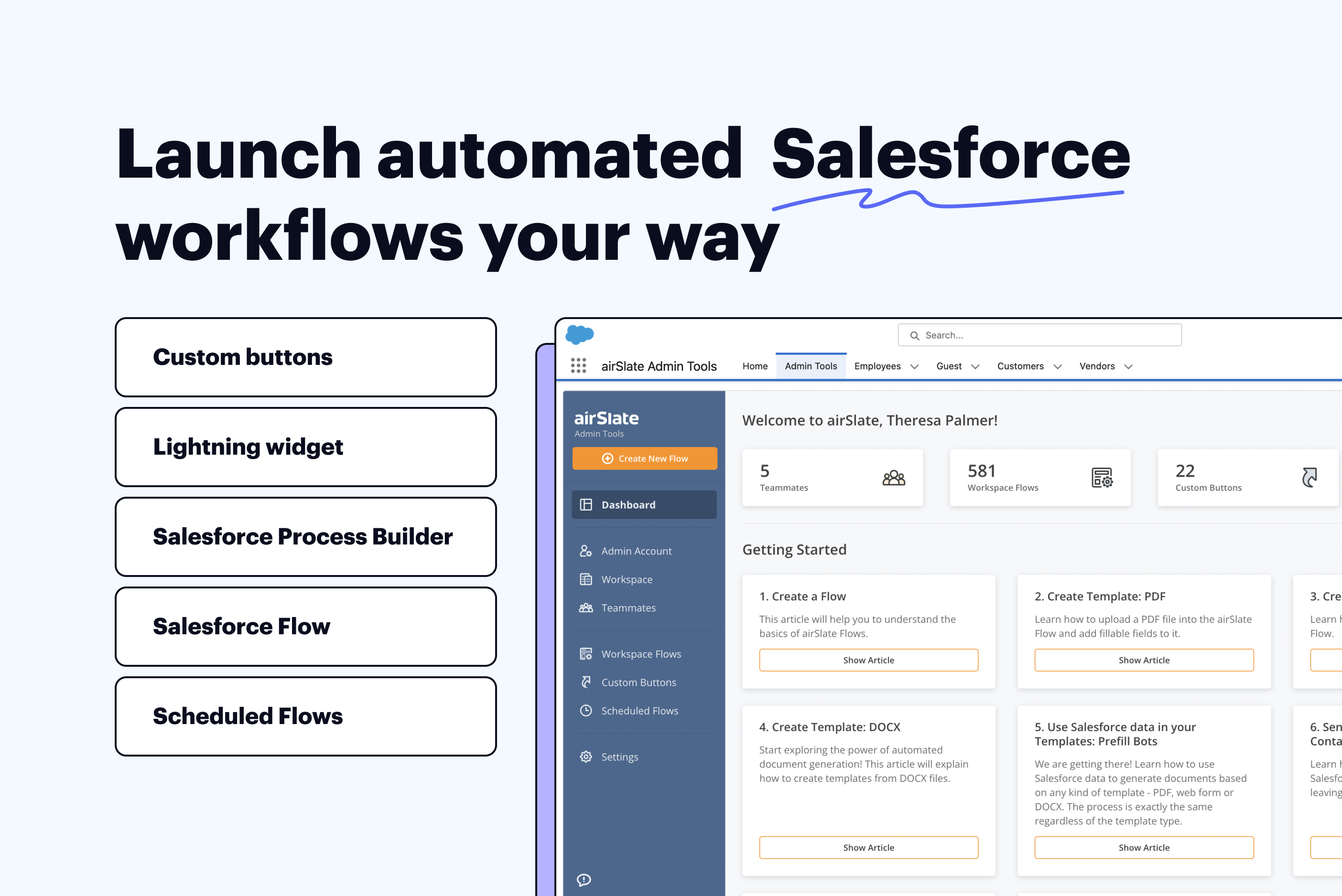 launch automated salesforce workflows your way
