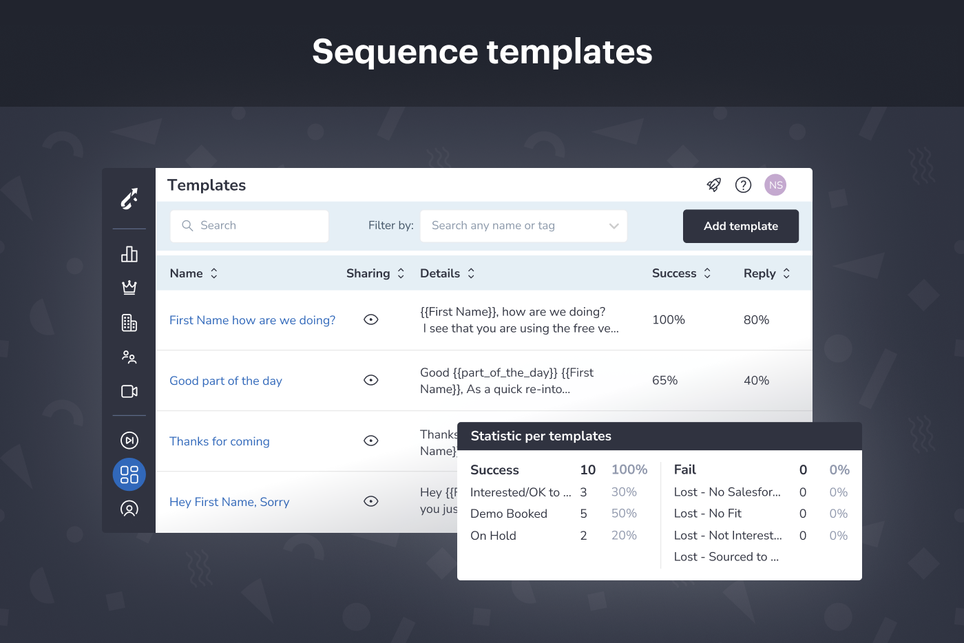 use your best performing templates without leaving your inbox